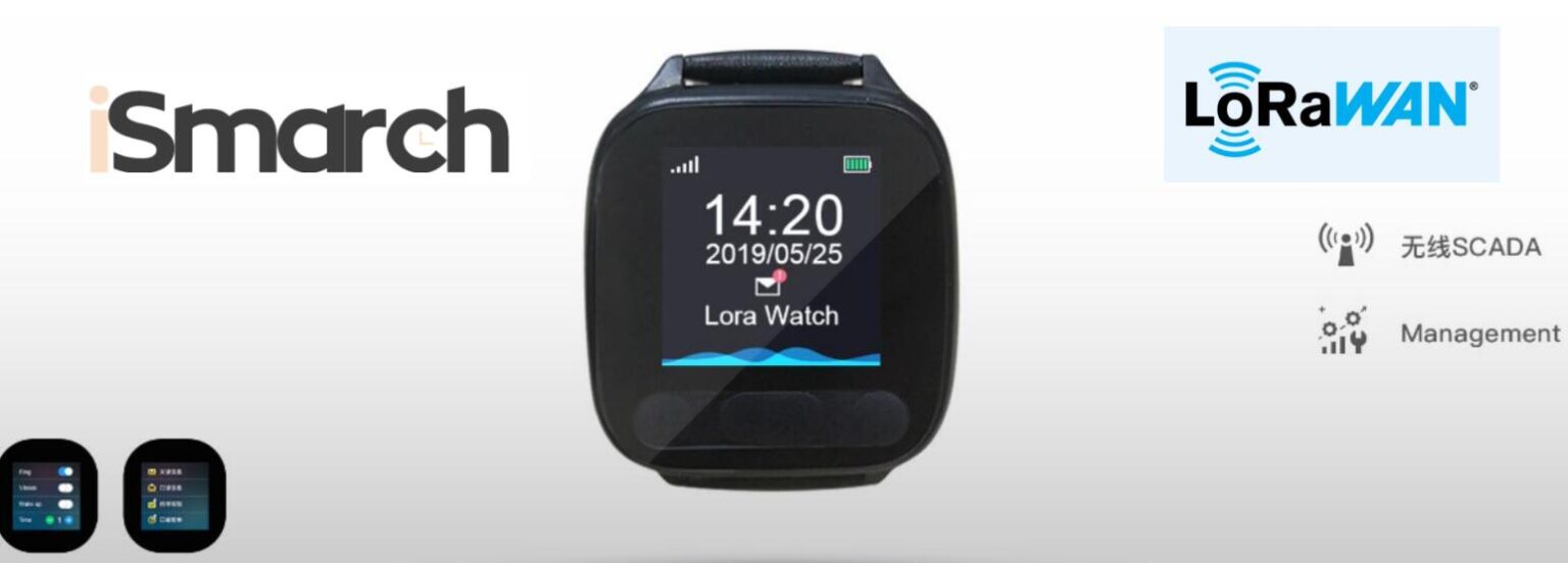 Top LoRa/LoRaWAN Smartwatch Manufacturer - iSmarch Since 2014